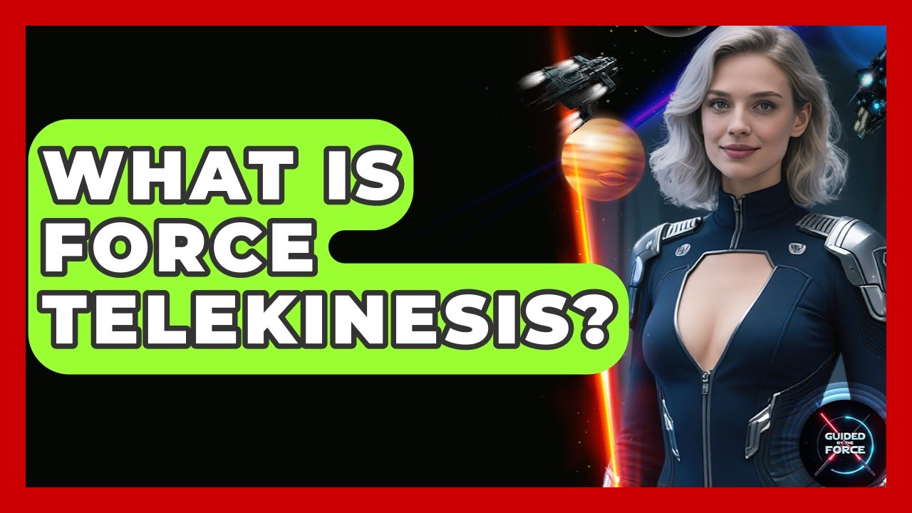 What Is Force Telekinesis? - Guided By The Force - YouTube