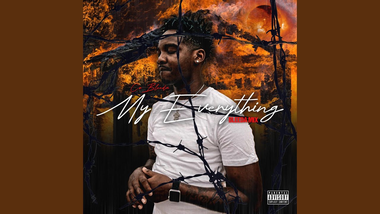 My Everything (Bleeda Mix) - YouTube