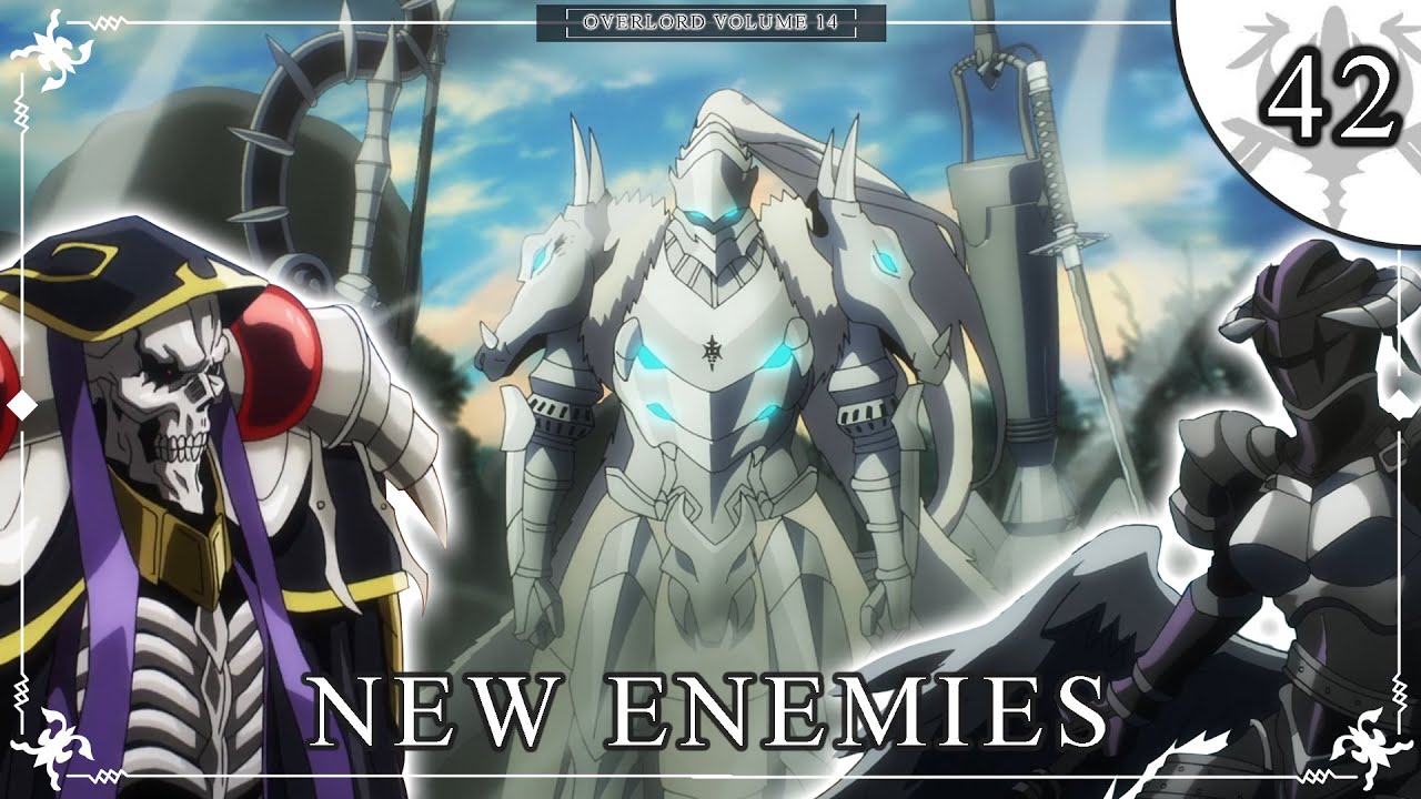 Ainz Confronted by A Platinum Armored Enemy | Volume 14: Chapter 4 ...