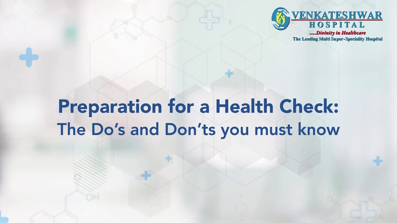 Instructions to follow during a Preventive Health Check-up | VAAYU ...