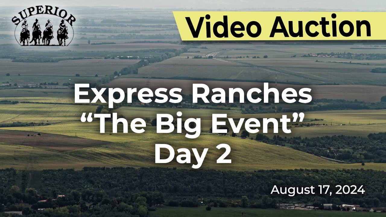 Express Ranches "The Big Event" Day 2 - YouTube