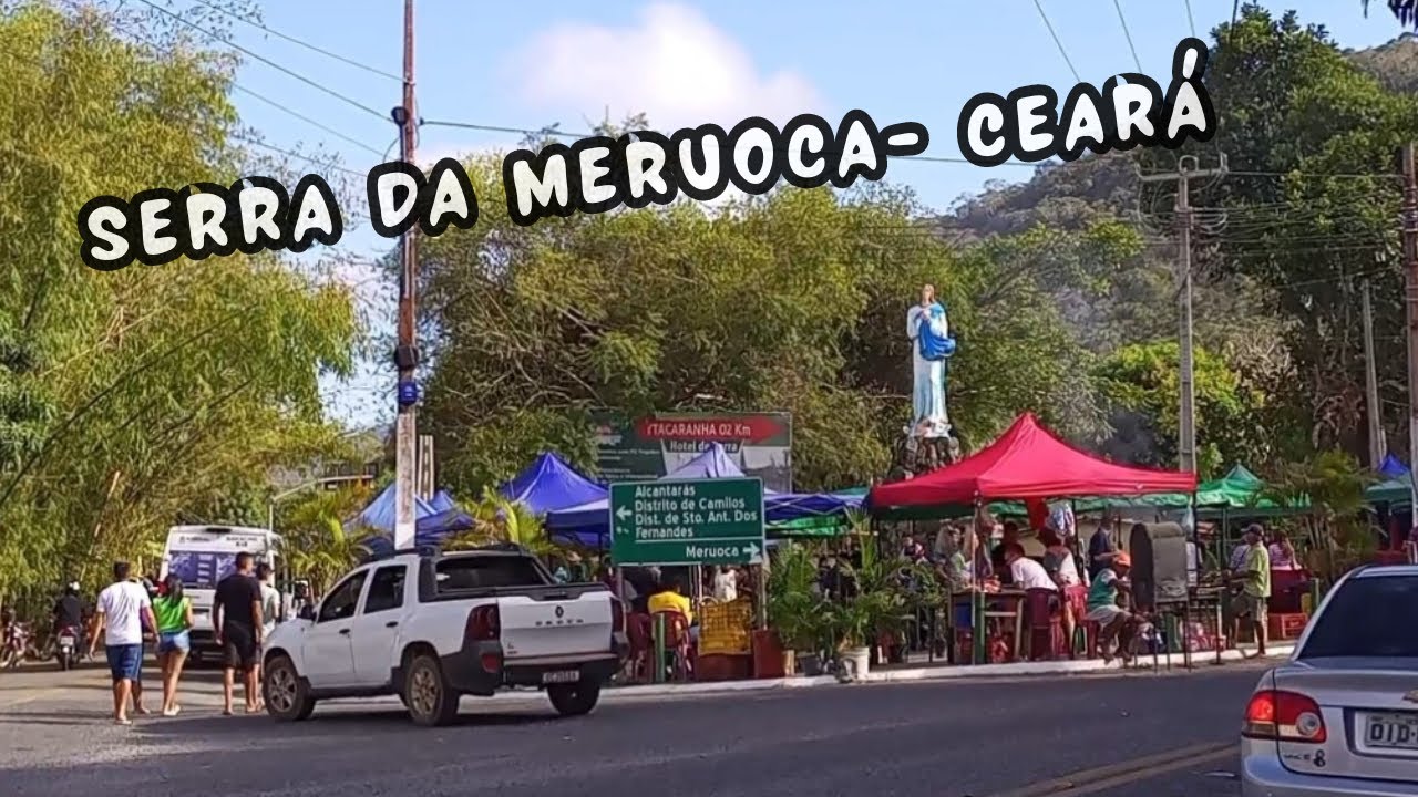 Passeio pela SERRA DA MERUOCA -CEARÁ - YouTube