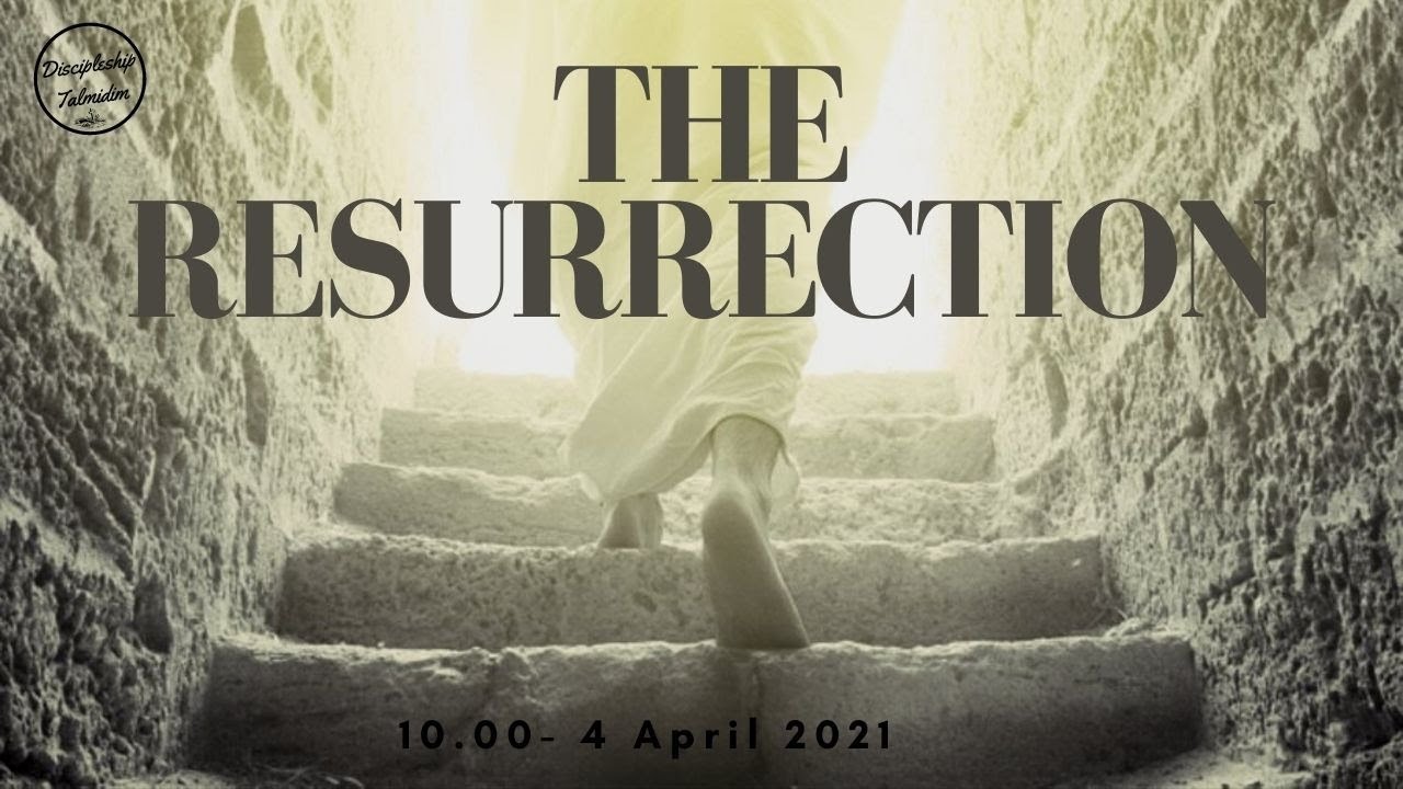 The Resurrection - YouTube