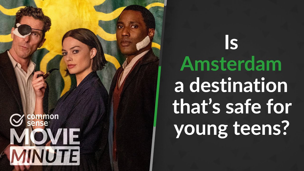 Is Amsterdam a destination that's safe for young teens? | Common Sense ...