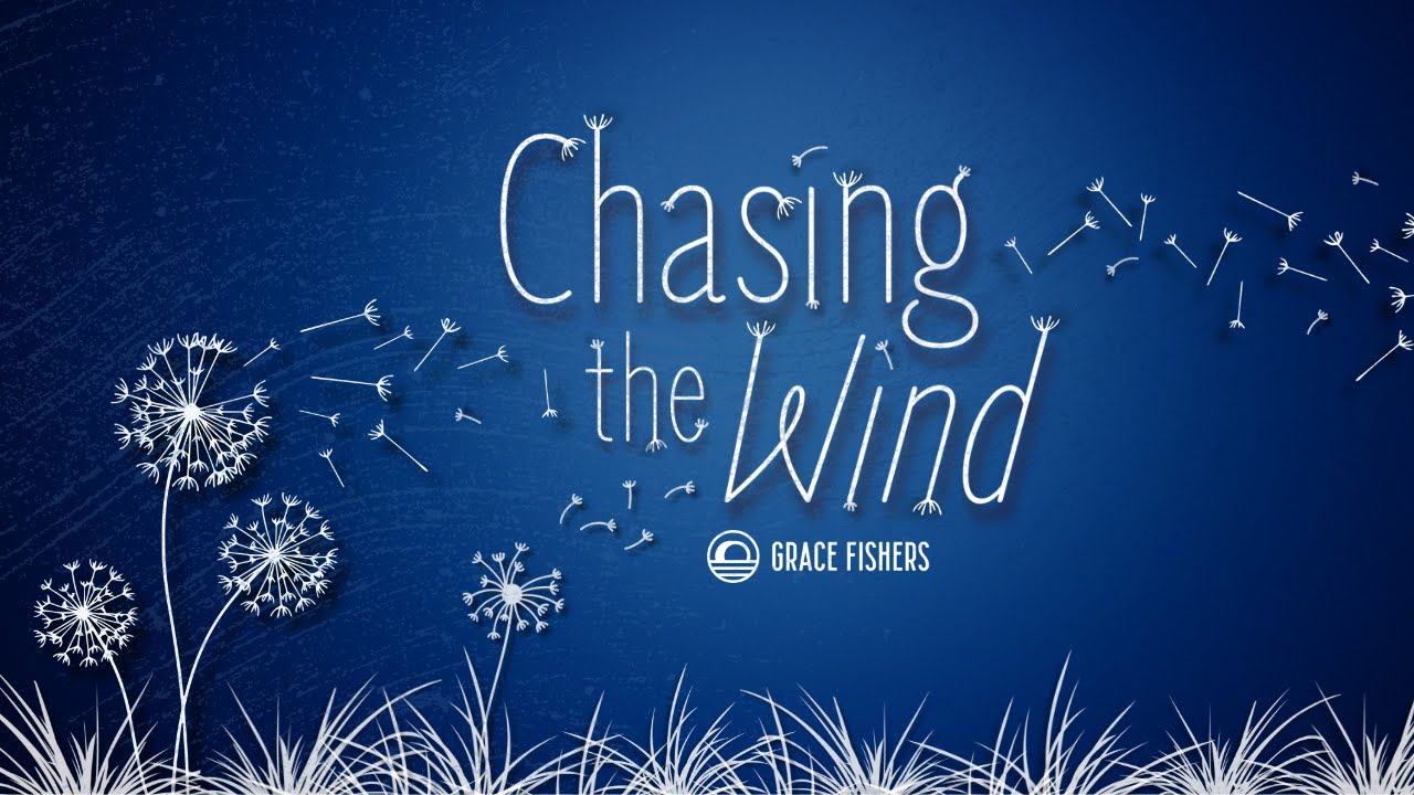 Worship Service | June 15, 2025 | Chasing the Wind (Part 3: Chasing ...