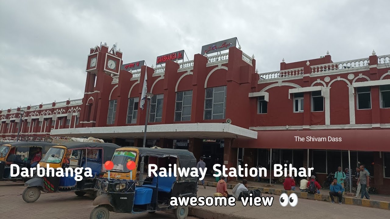 Darbhanga Railway🚉 Station | दरभंगा रेलवे स्टेशन | Shivam Dass Vlogs # ...