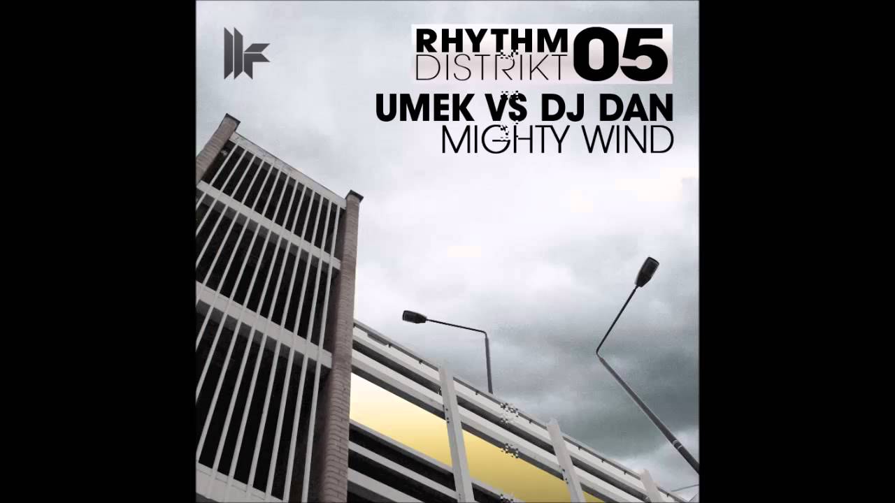 UMEK vs DJ Dan - Mighty Wind (Original Club Mix) [Toolroom] - YouTube