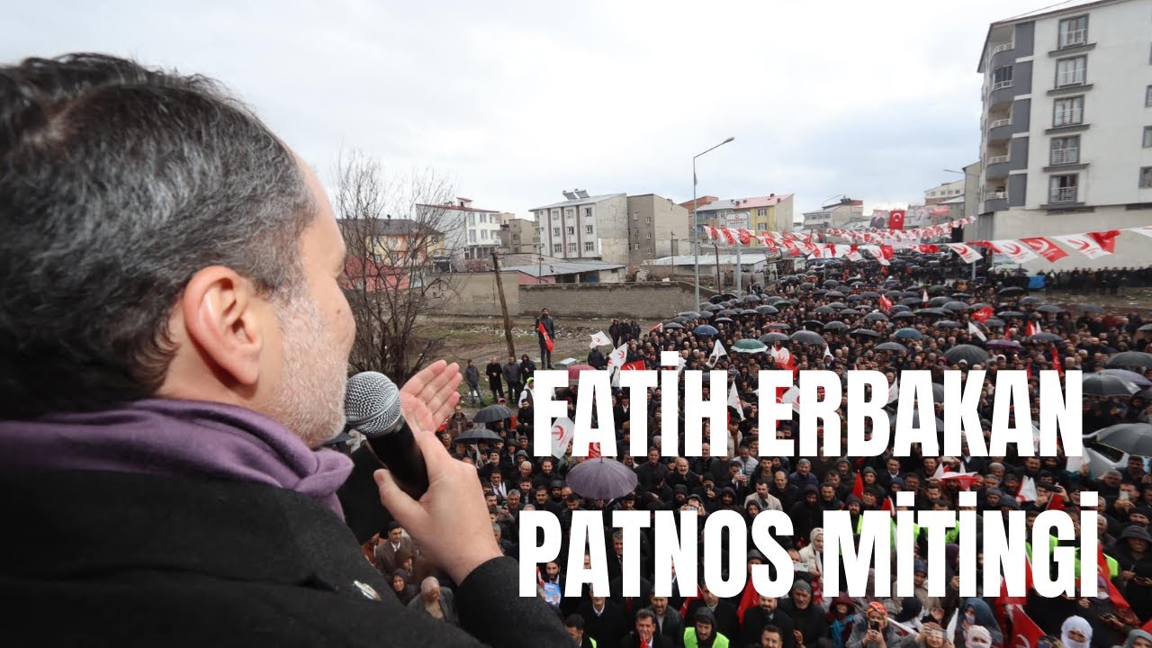 GENEL BAŞKAN FATİH ERKAN AĞRI PATNOS - MİTİNGİ 2024 #patnos - YouTube