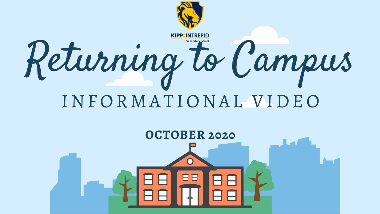 KIPP Intrepid Returning to Campus - Parent Video: English - YouTube