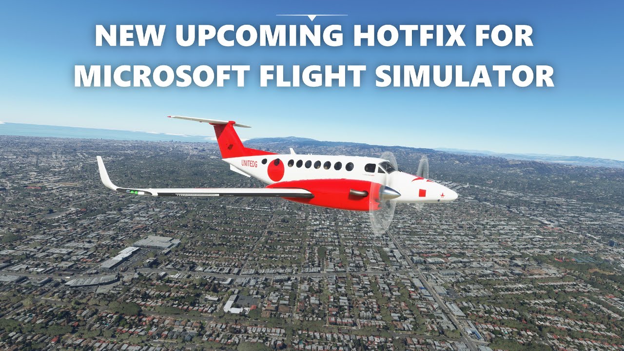 Microsoft Flight Simulator Hotfix | Xbox Series X and PC - YouTube