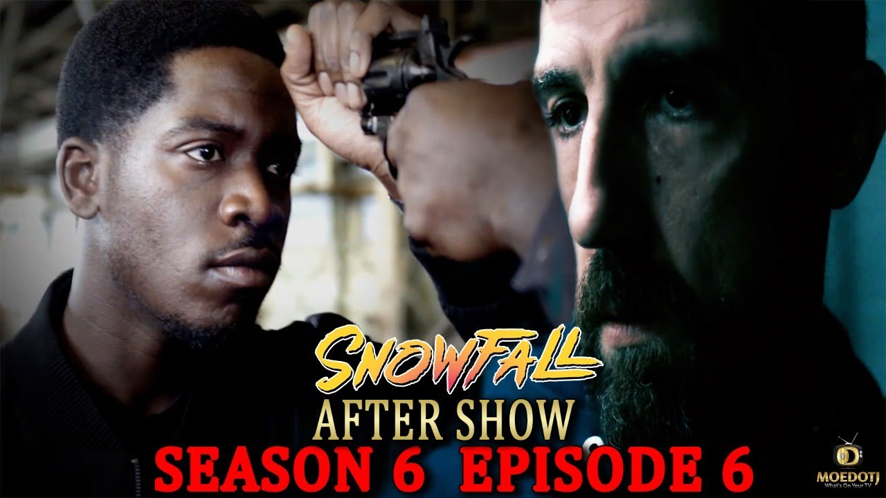 SNOWFALL SEASON 6 EPISODE 6 AFTER SHOW!! The Game Got Jerome - YouTube
