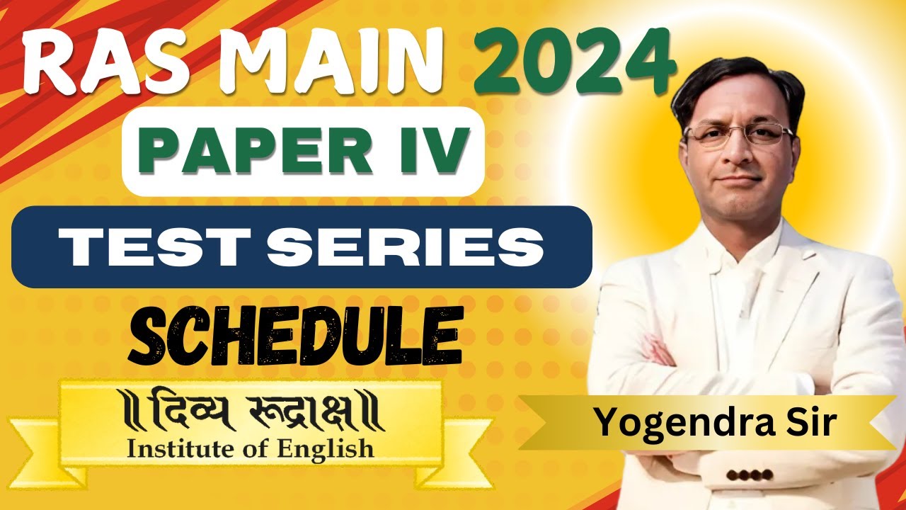 SCHEDULE TEST SERIES RAS MAIN PAPER IV 2025 - YouTube