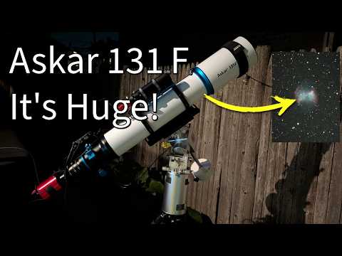 Askar 131F First Light Review - Is this HUGE Refractor worth it?