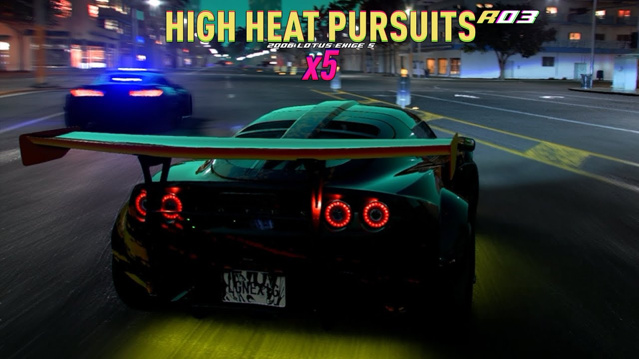 The Lotus Guy! | HIGH HEAT PURSUITS | 2006 Lotus Exige S | R03 | NFS ...