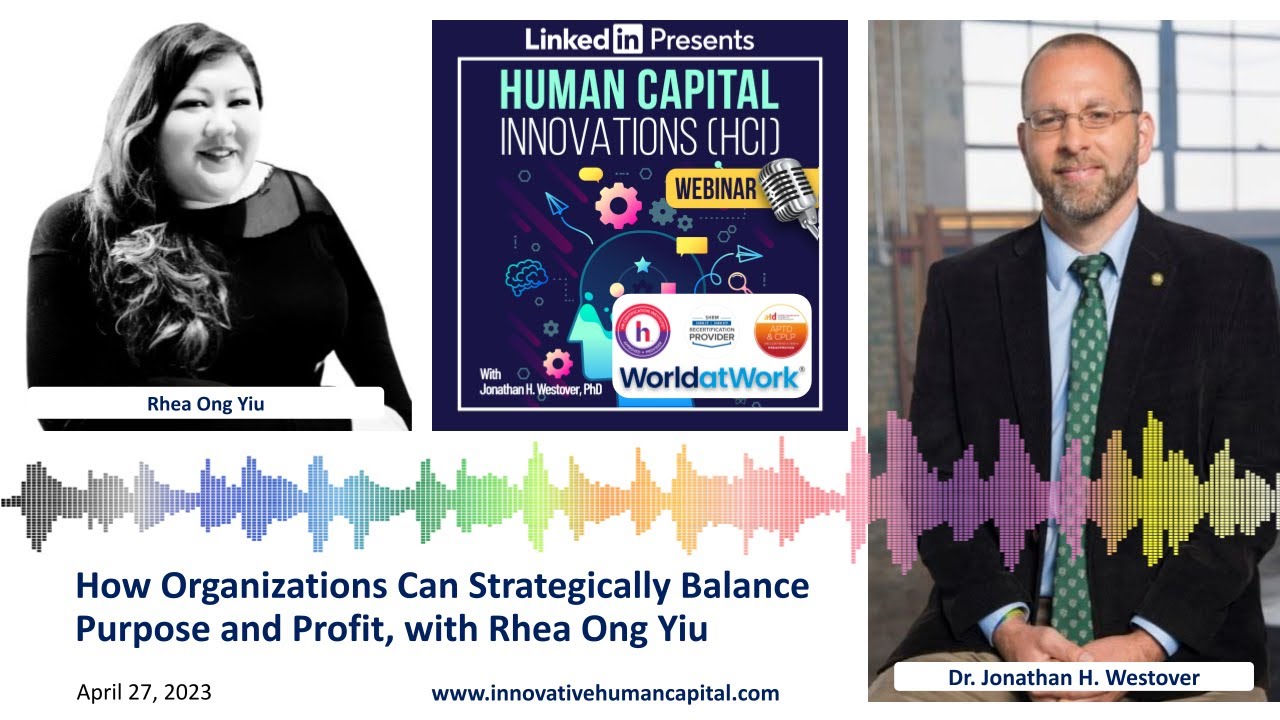 How Organizations Can Strategically Balance Purpose and Profit, with ...