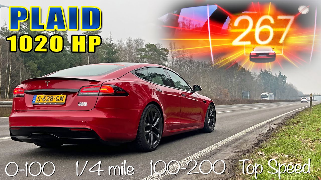 1020HP TESLA MODEL S PLAID 0 60 0 100 100 200 1 4 MILE TOP SPEED