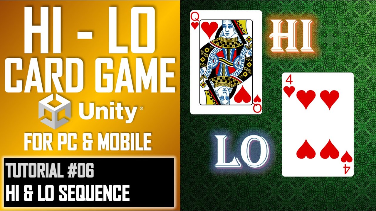 How To Make A Hi-Lo Card Game App In Unity - Tutorial 06 - Hi-Lo ...