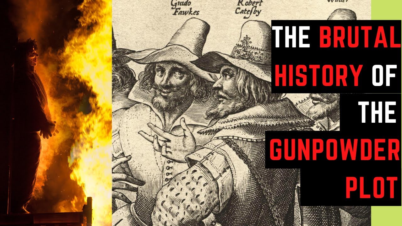 The BRUTAL History Of The Gunpowder Plot - YouTube