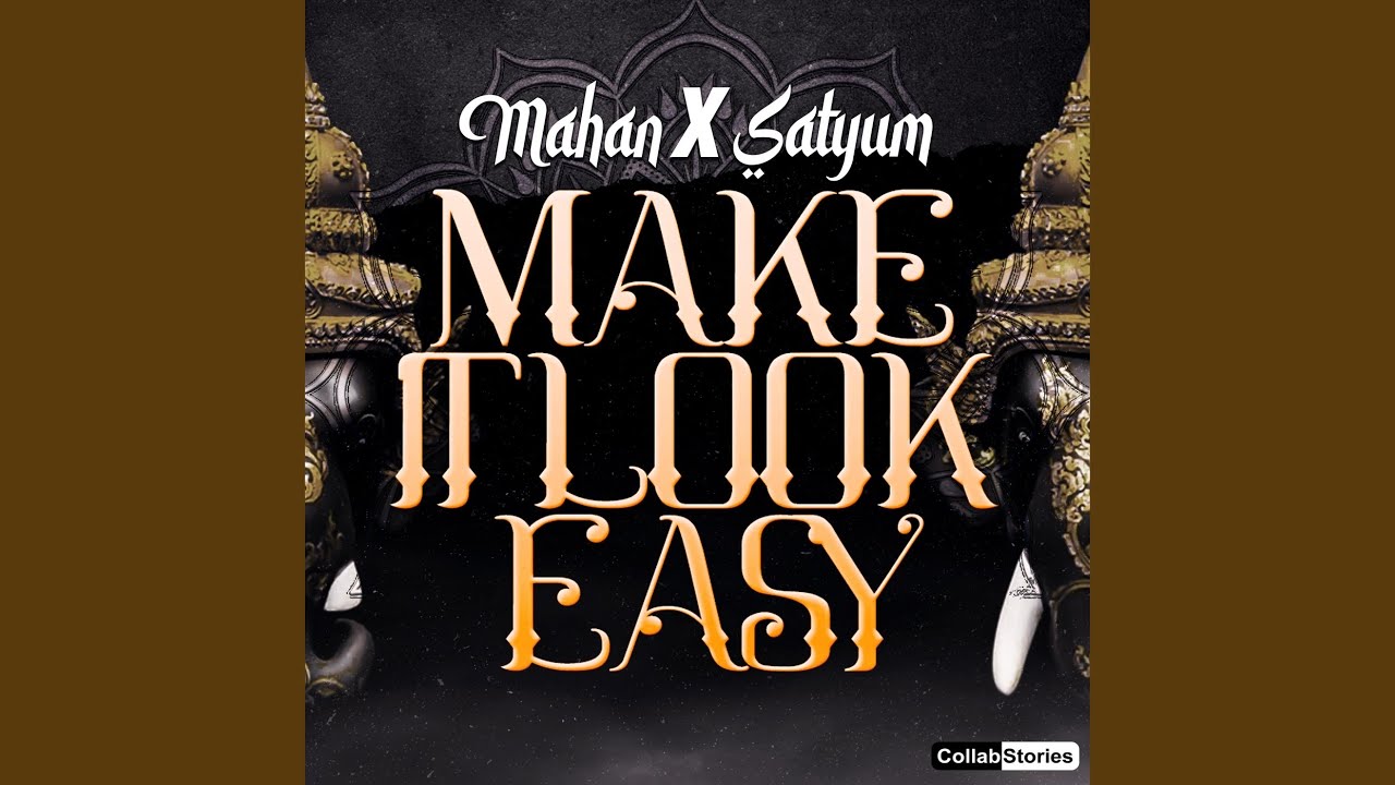 Make It Look Easy - YouTube