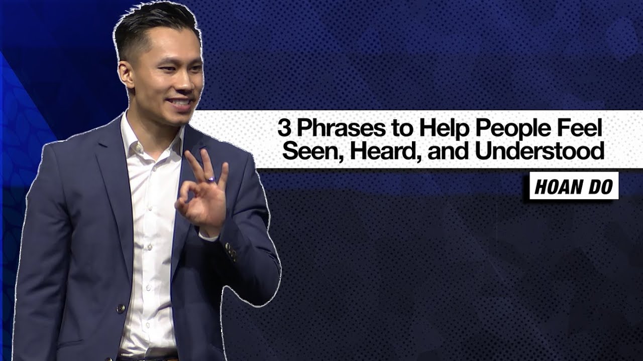 How to Help People Feel Seen, Heard, and Understood - YouTube