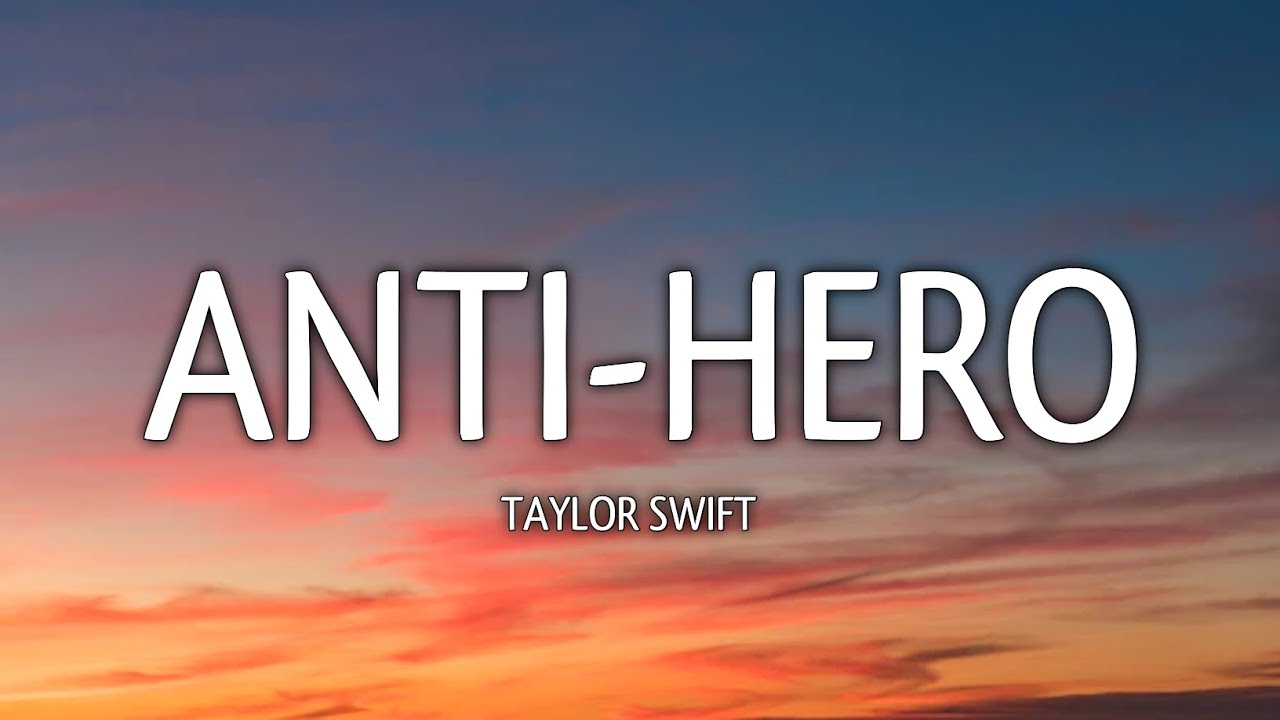 Taylor Swift - Anti-Hero (Lyrics) - YouTube