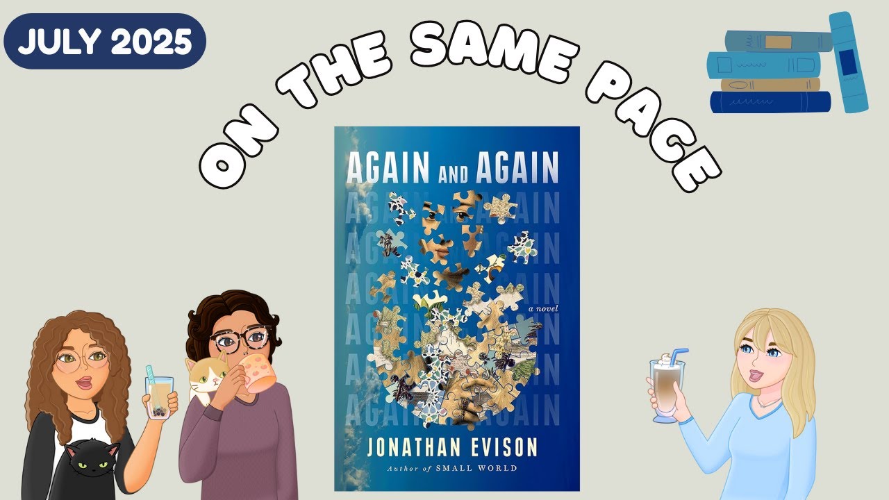 On the Same Page' Reads "Again and Again" by Johnathan Evison | July ...