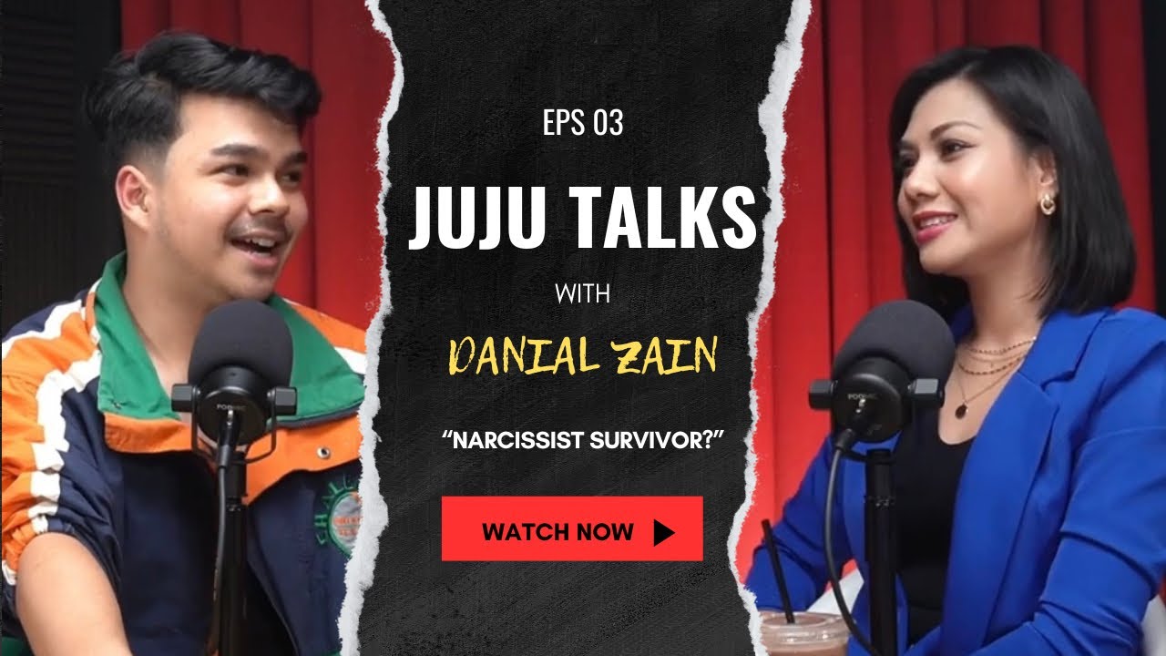 EPS 3 | Danial Zain “narcissist survivor”? - YouTube
