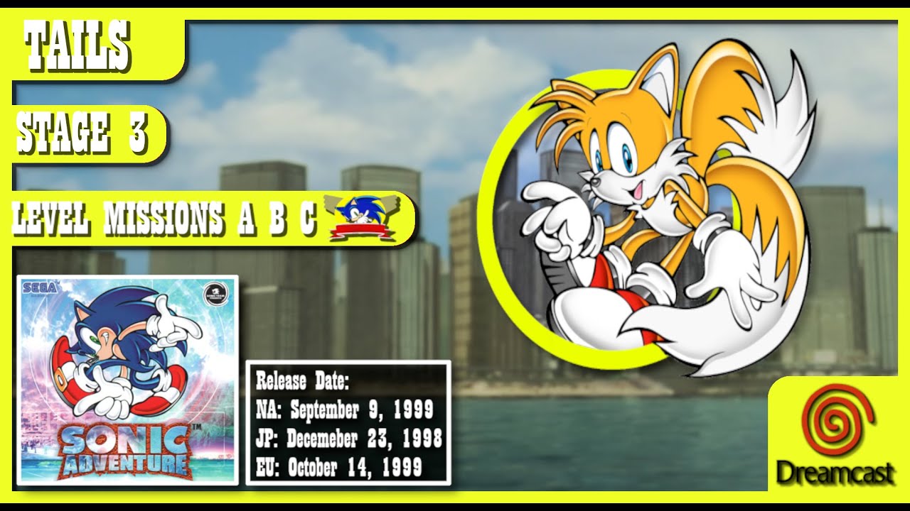 Tails Mission Playthrough | Stage 3 | Sega Dreamcast | Sonic Adventure ...