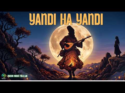 Yandı Ha Yandı - Aşık Pervane (Modern Anatolian Psych Folk)