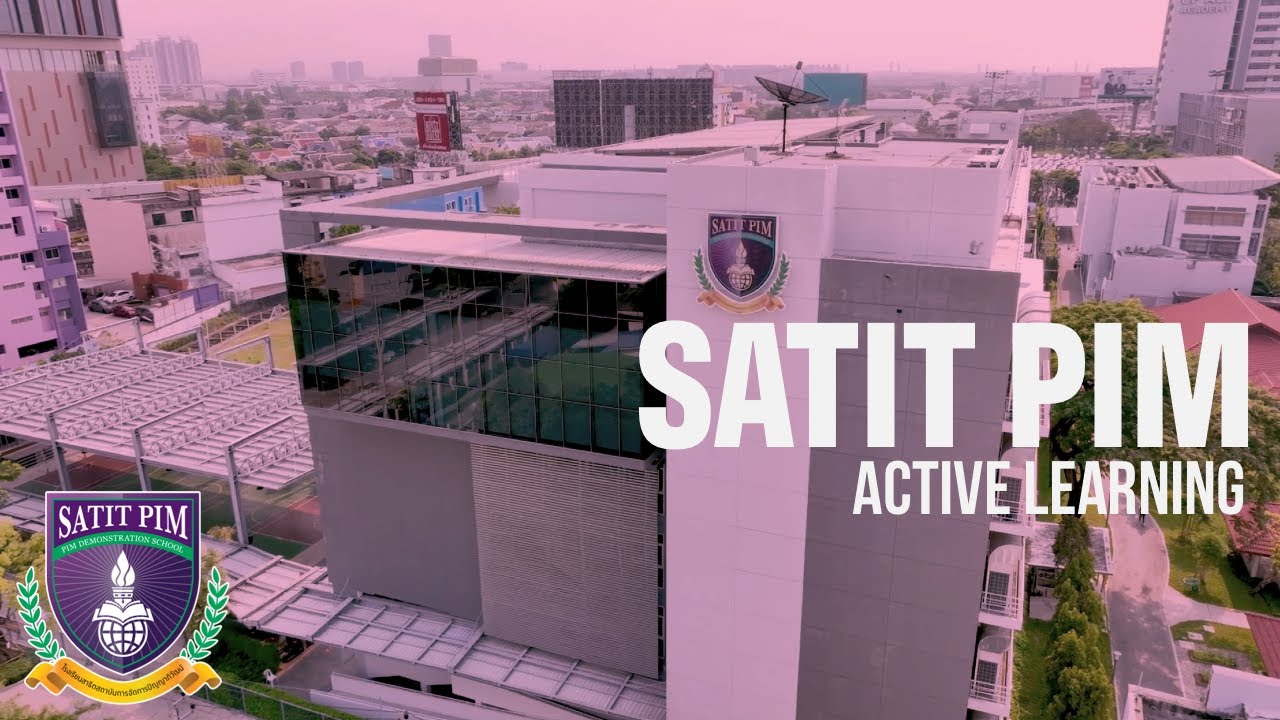 SATIT PIM "Active Learning" - YouTube