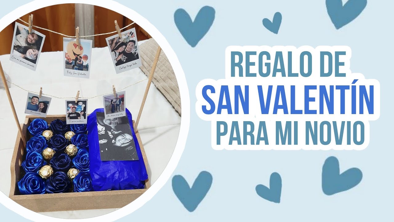 REGALO DE SAN VALENTÍN PARA MI NOVIO | Cecilia Urbina - YouTube