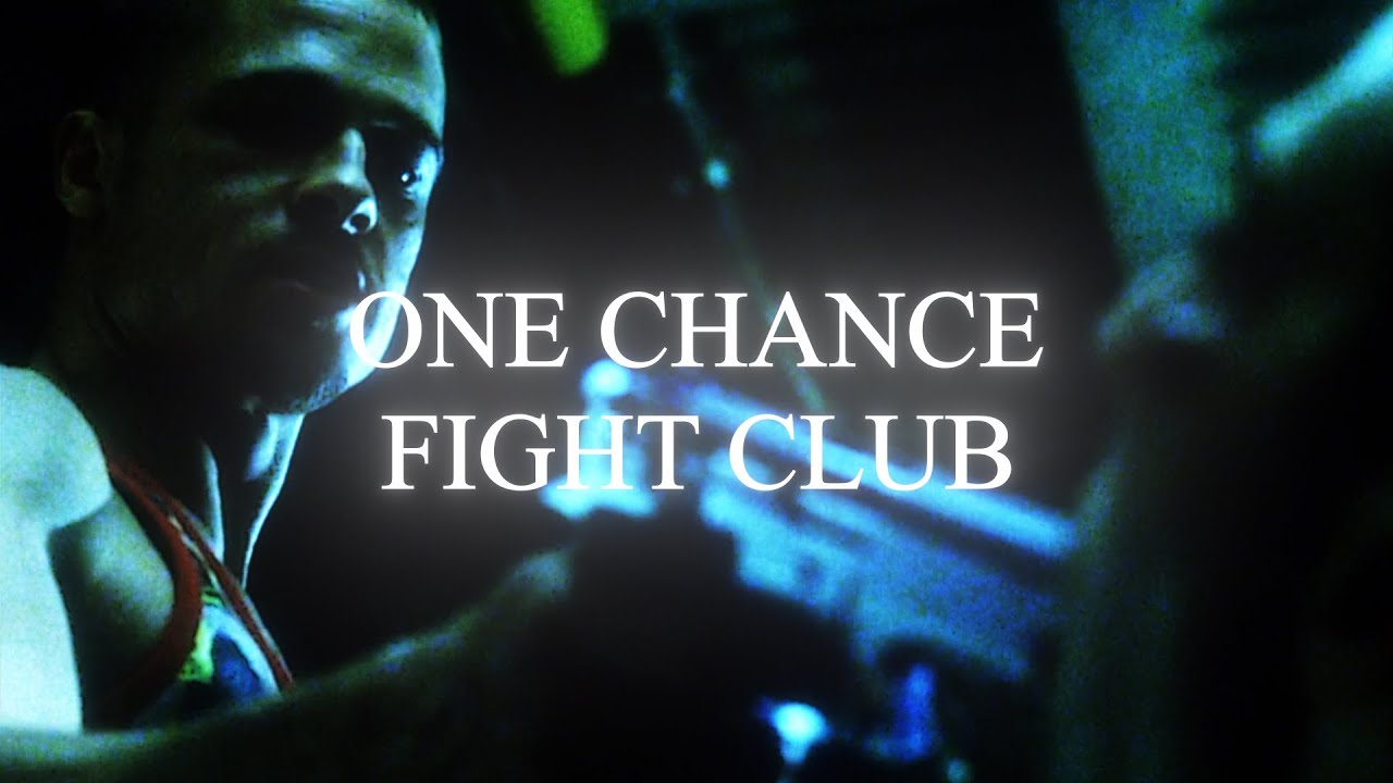 ONE CHANCE | TYLER DURDEN | 4K - YouTube