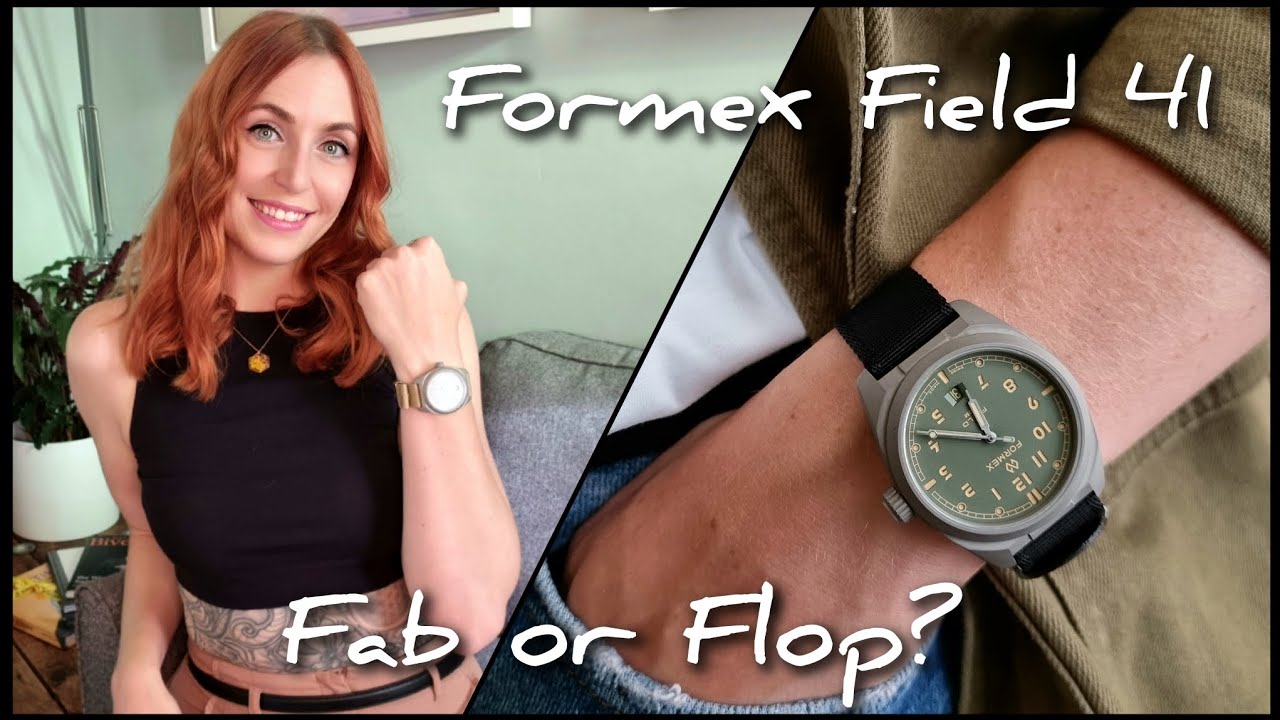 Watch girl review - Formex Field 41. Does it give Hamilton a run for it ...
