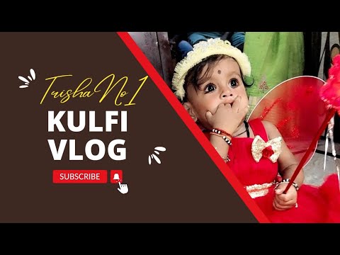 Trisha Ice Cream Vlog || Kulfi ☺️ Just Complete 12Month Only # ...