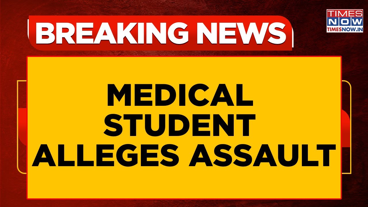 Medical Student Alleges Assault At Private Medical College In Durgapur ...