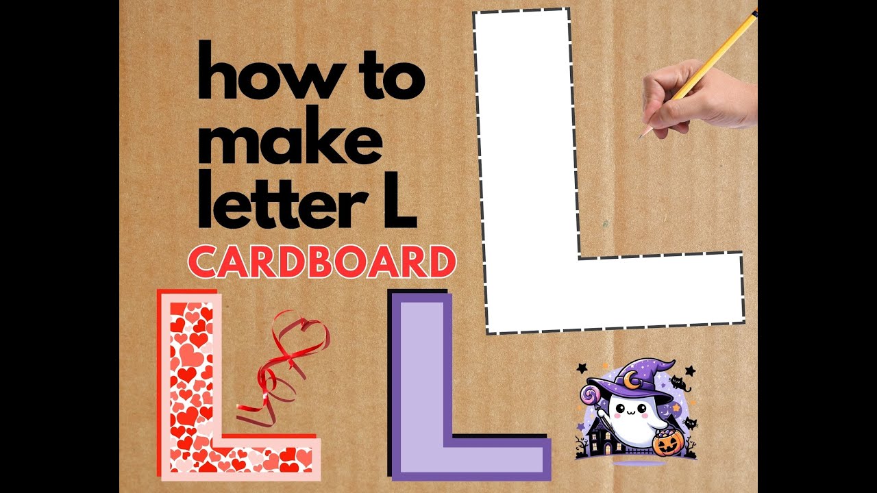 How to Make a Large Cardboard Alphabet Letter L | DIY Home Decor ...
