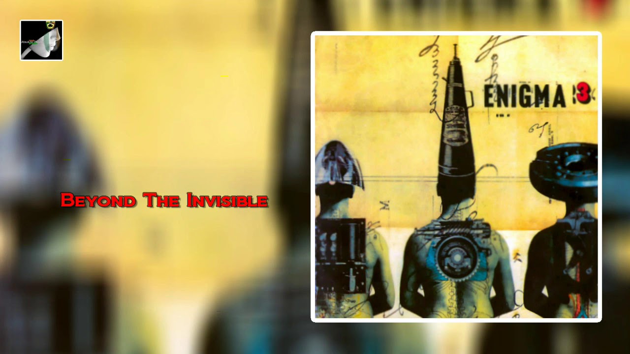 Beyond The Invisible by Enigma - YouTube Music