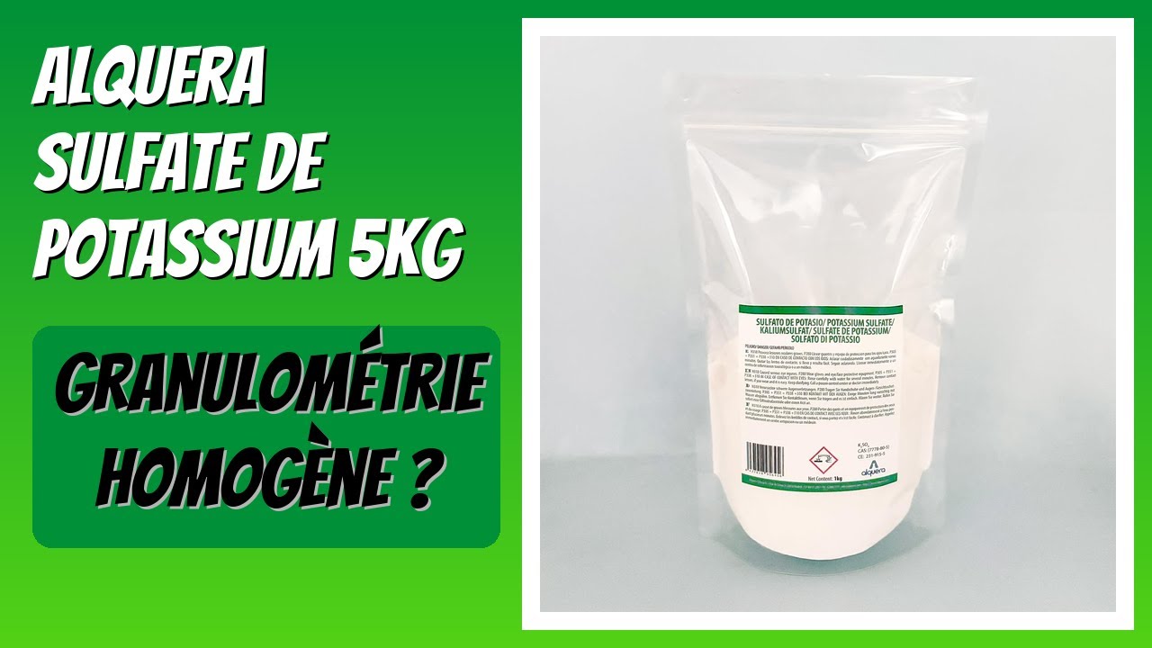 AVIS (2026): Alquera Sulfate de Potassium 5Kg. DÉTAILS - YouTube