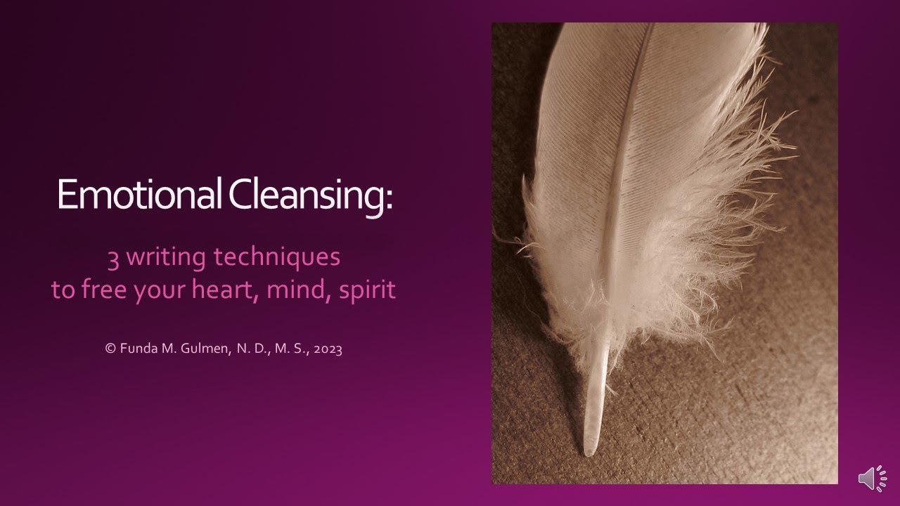 Emotional Cleansing: Three Writing Techniques to Free Your Heart, Mind ...