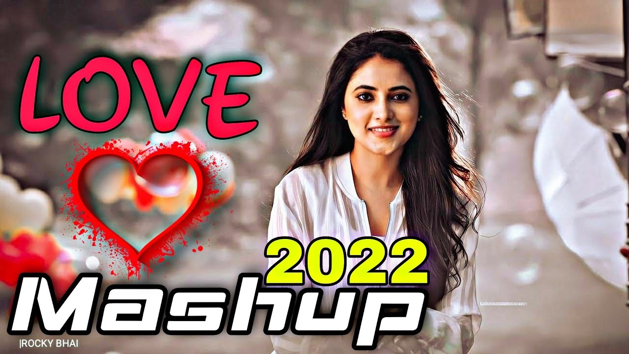 Love Mashup | Bollywood Song | Stylo Music Official - YouTube