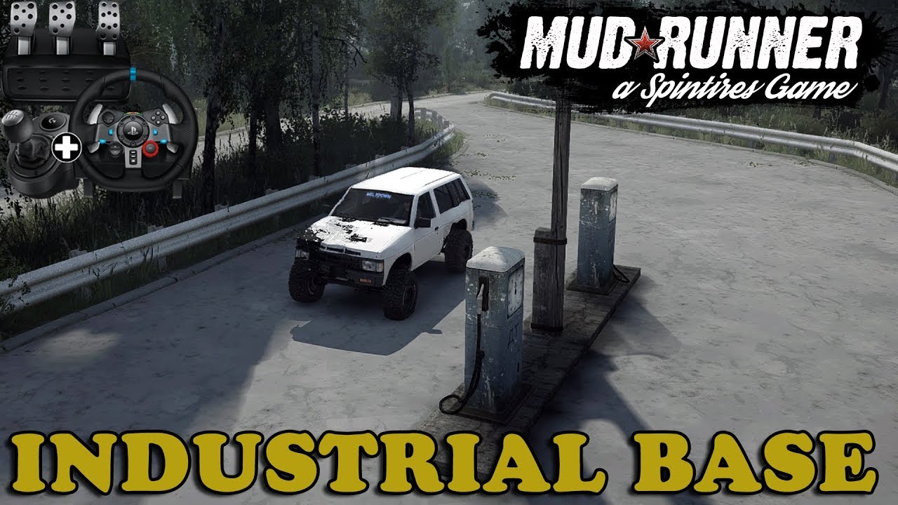 SpinTires: MudRunner | Industrial Base | Map Mod | Nissan Pathfinder | Wheelcam | PC Gameplay ...