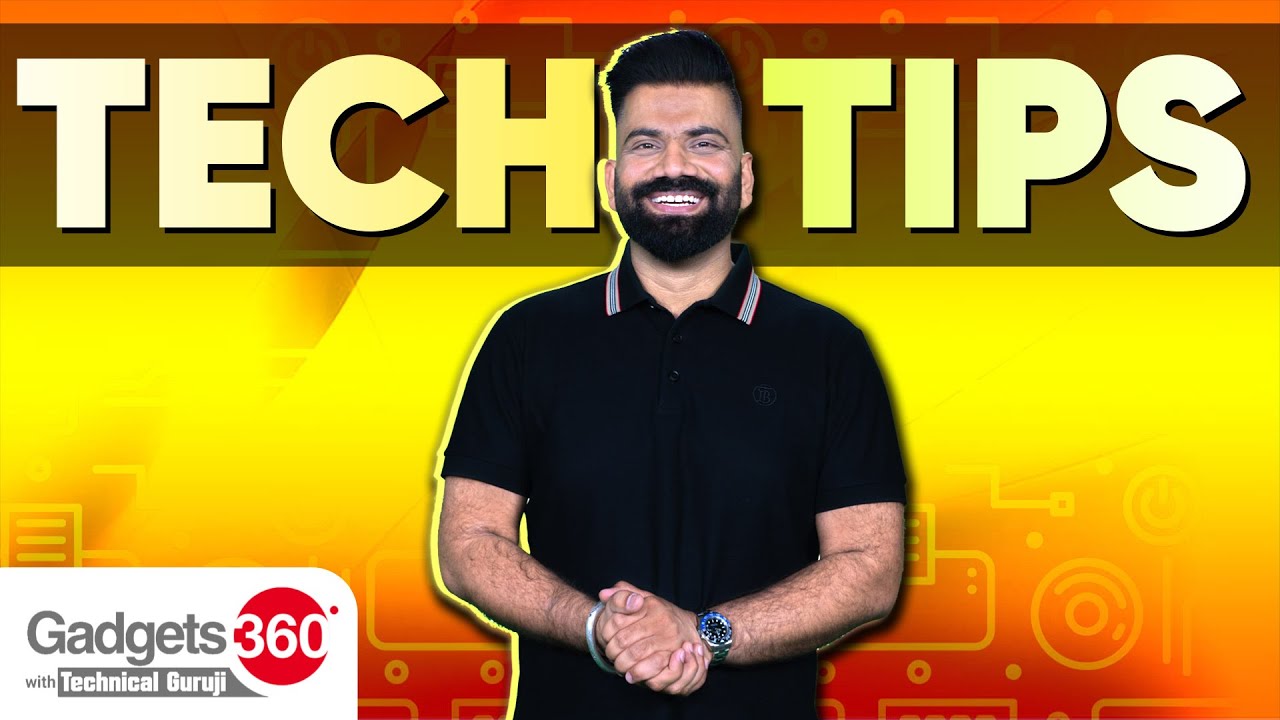 Gadgets 360 With Technical Guruji: Tech Tip - YouTube