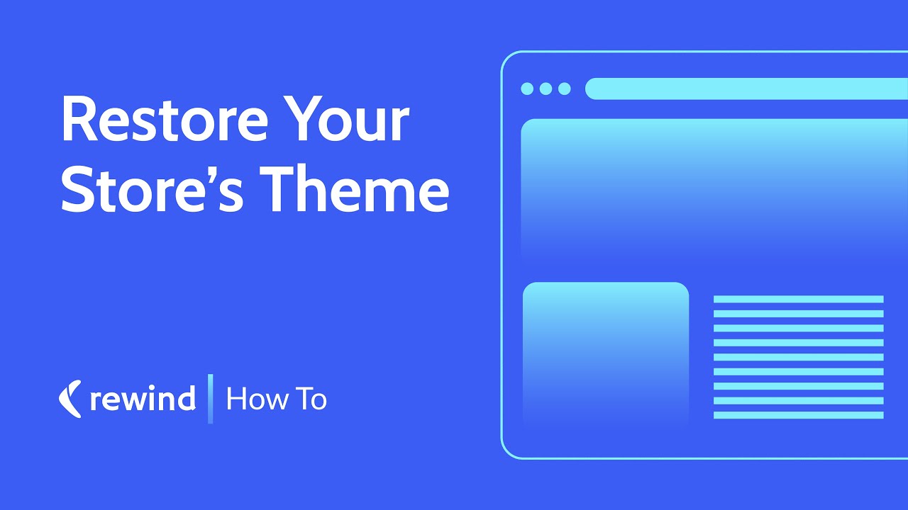 How to Restore Your Theme for Shopify and BigCommerce - YouTube