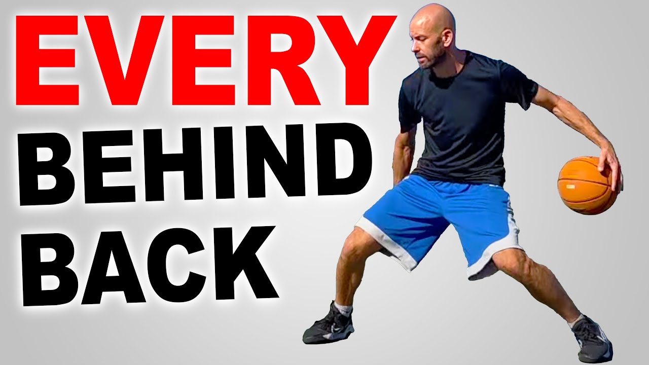 How To: EVERY Behind The Back Dribble EVER - YouTube