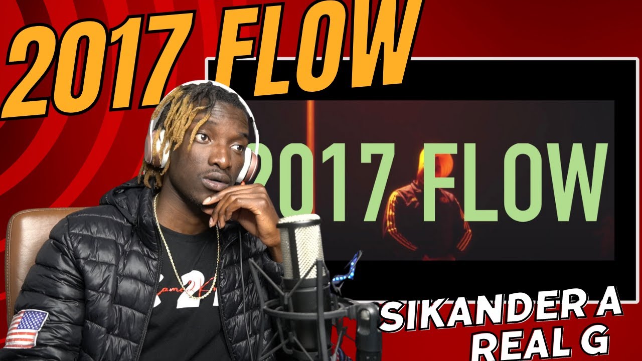 Sikander Kahlon - 2017 FlOW | Real Hip-Pop Respect | Kala Jatt React ...