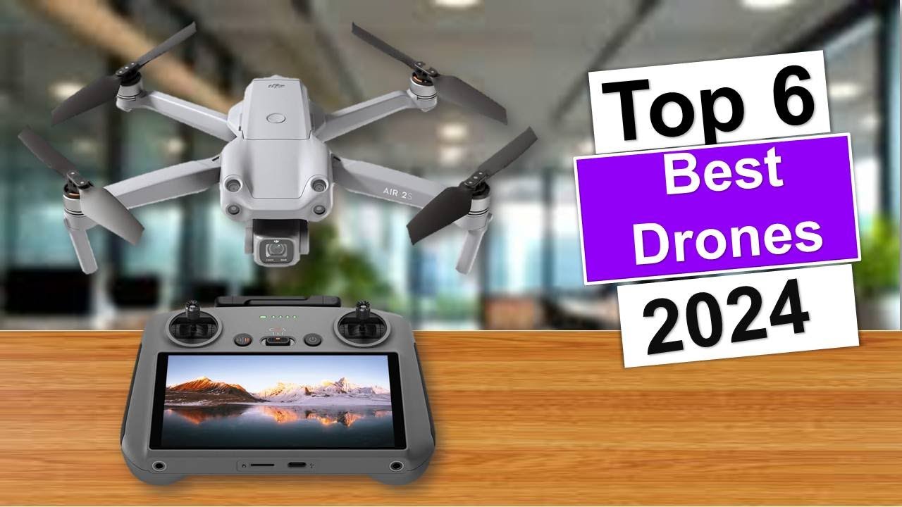 Best Drones on The Market in 2024 | Top 5 Best Drones 2024 - YouTube