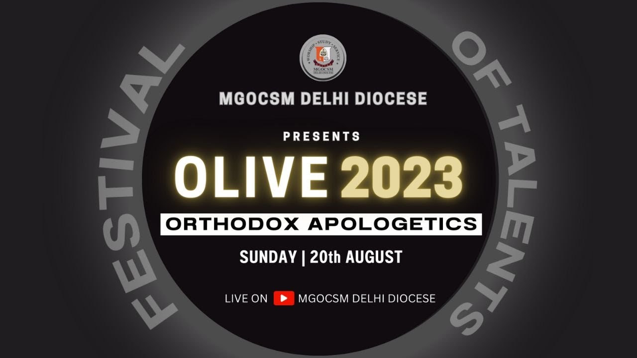 OLIVE '23 | Orthodox Apologetics - YouTube