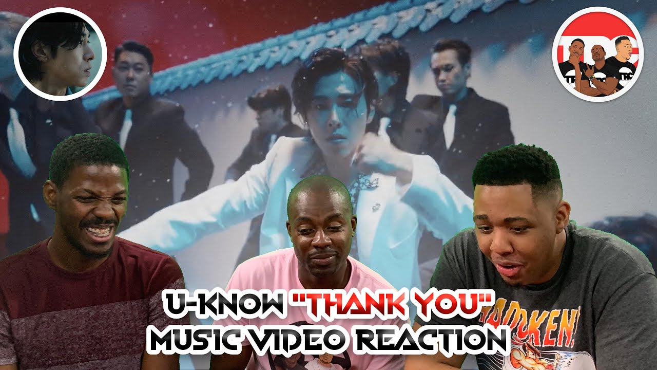 U-KNOW "Thank You" Music Video Reaction - YouTube