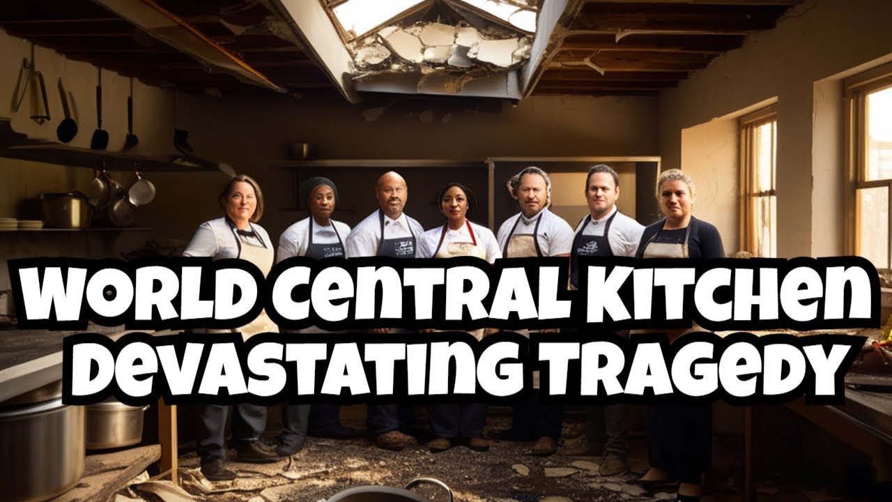 The Devastating Tragedy: World Central Kitchen - YouTube