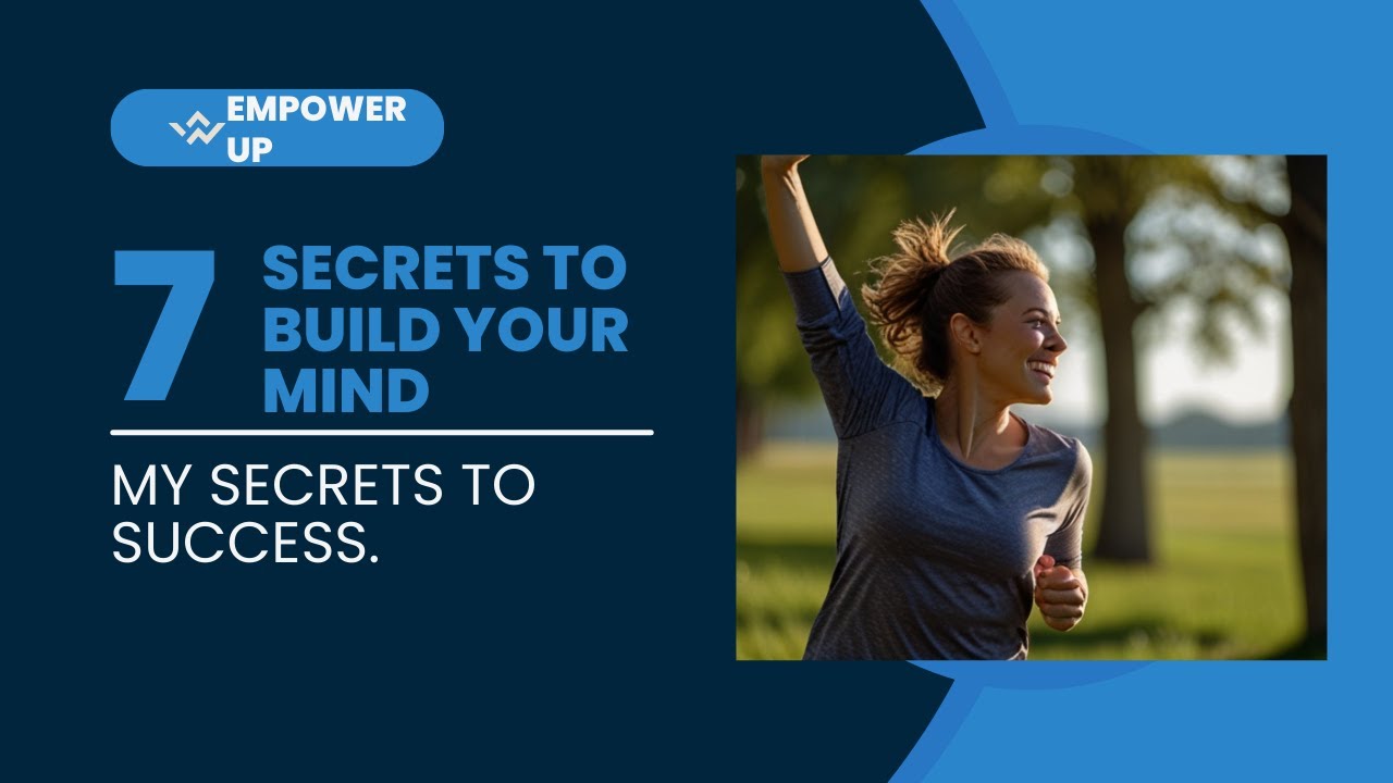 7 secrets to build your Mind - YouTube